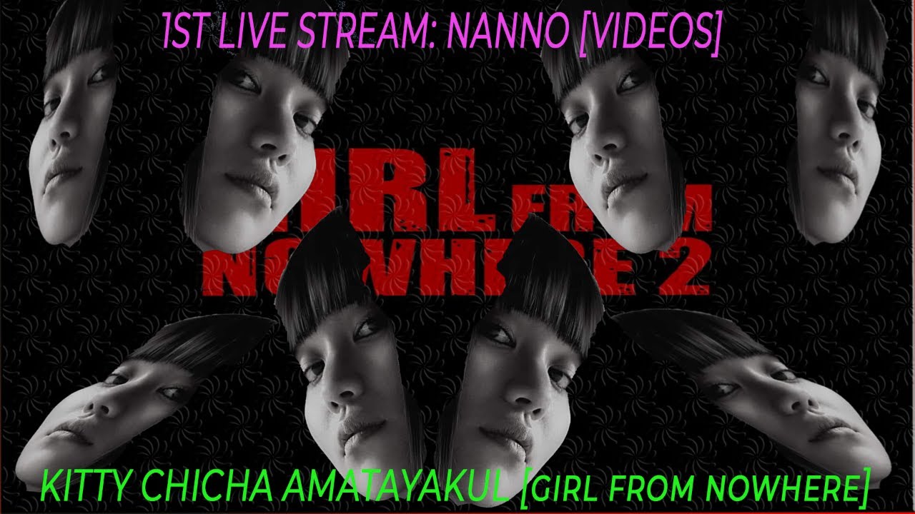 1ST LIVE STREAM: WHO IS NANNO? [GIRL FROM NOWHERE] | NETFLIX - YouTube