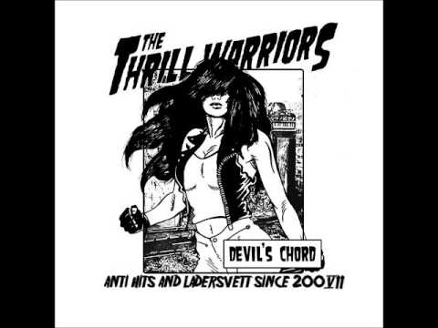 Thrill Warriors - Thrill Warrior