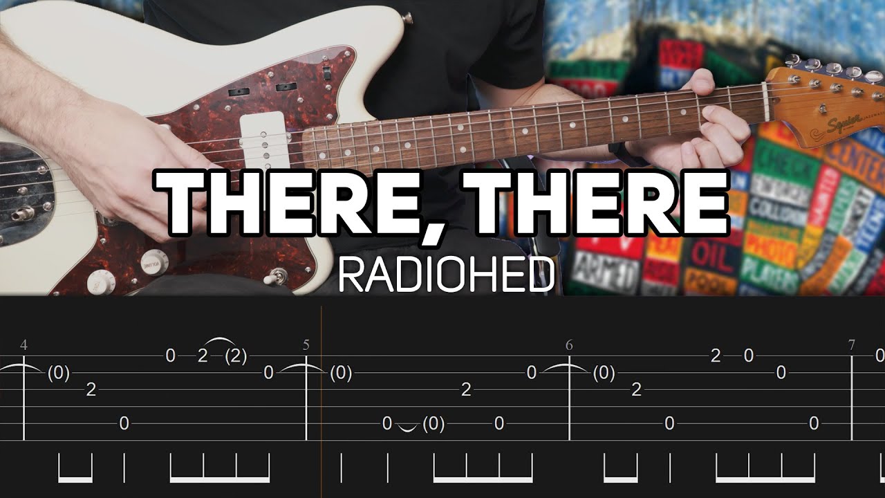 Radiohead - There, There (Guitar lesson with TAB) - YouTube
