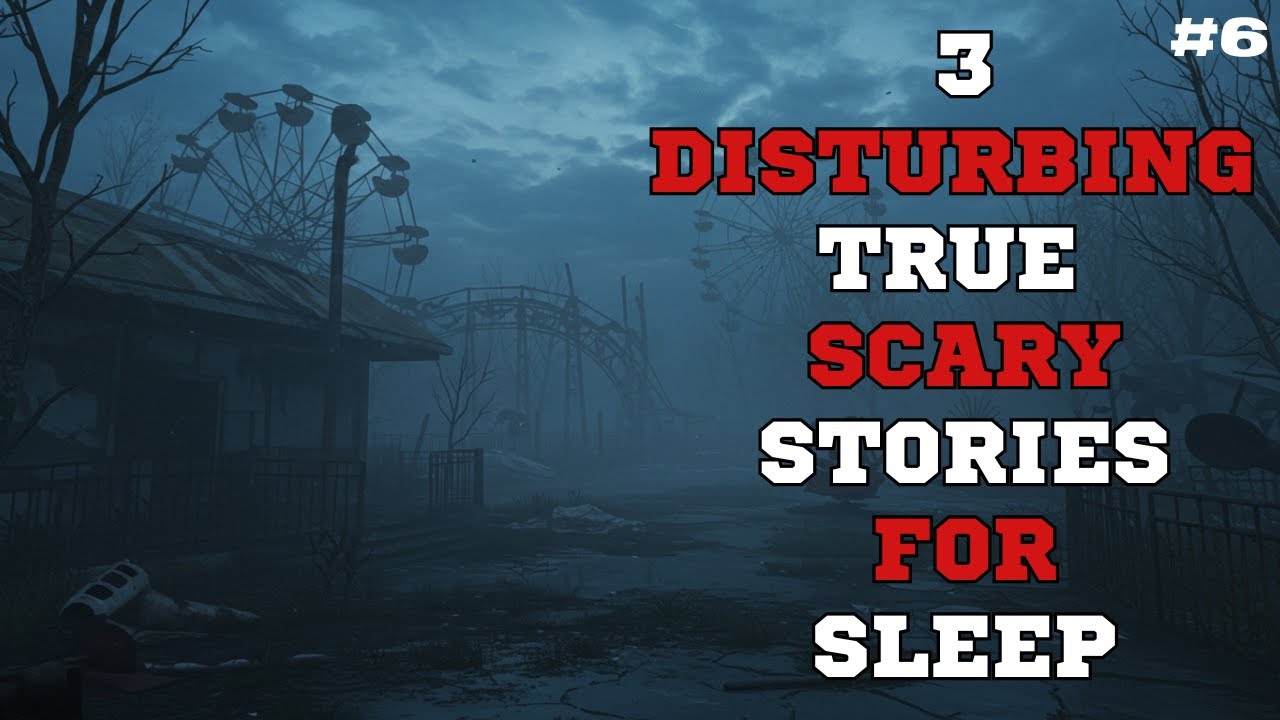 3 Disturbing TRUE Scary Stories For Sleep | Real-Life Horror That Will ...