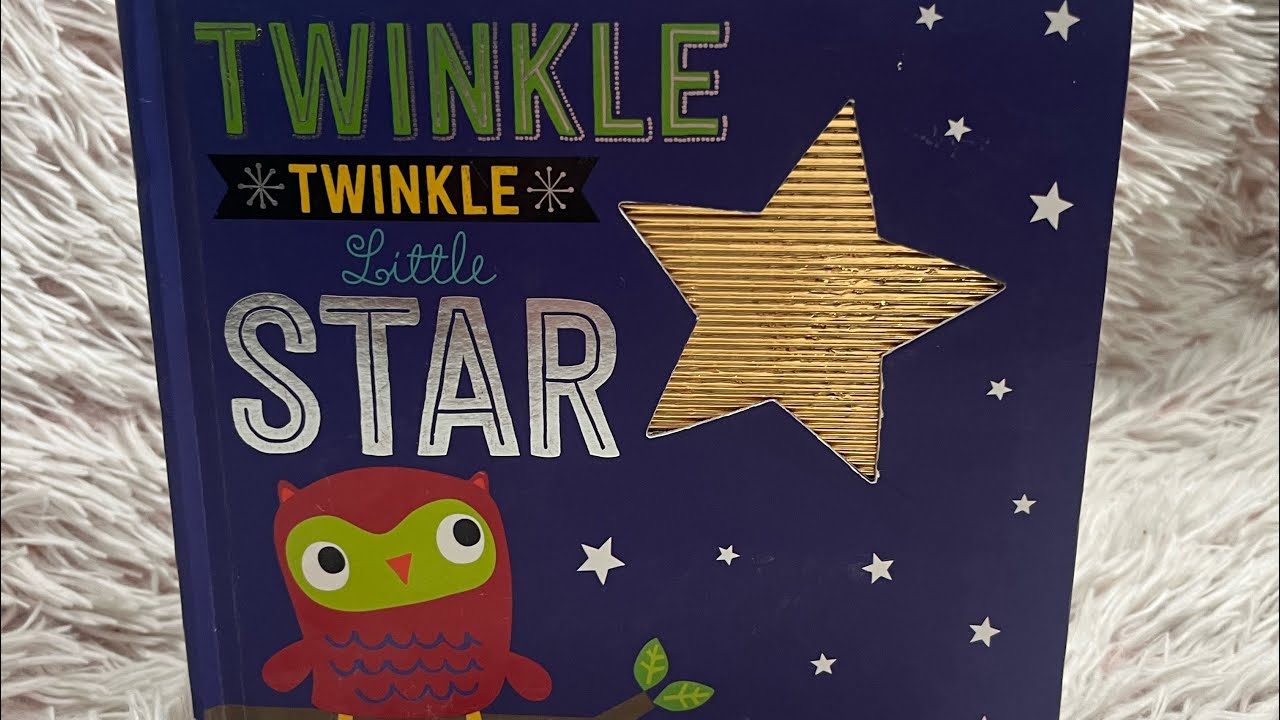 Twinkle Twinkle Little Star - read aloud - YouTube
