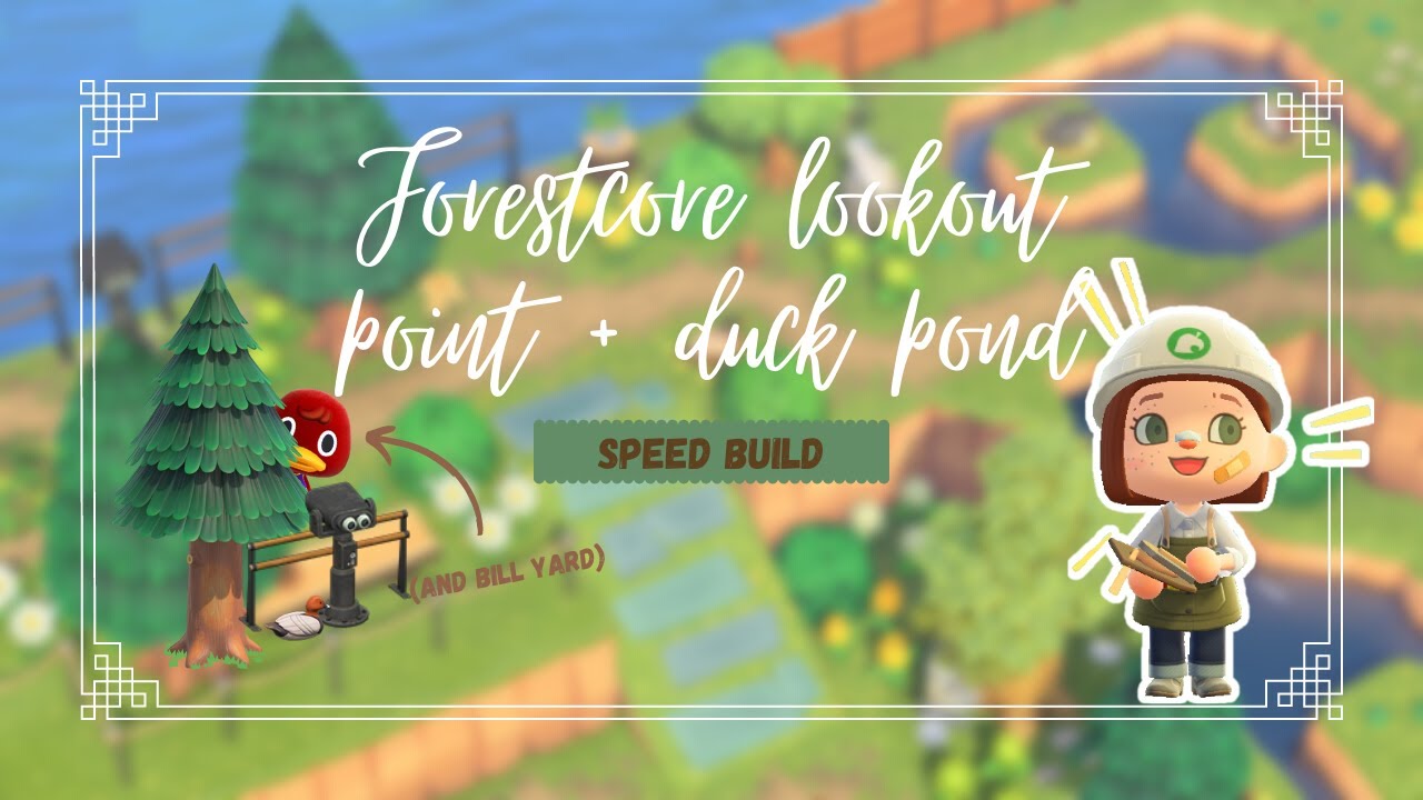 🌲🌅LETS BUILD A LOOK OUT POINT + A DUCK POND🌅🌲 | Ep 20 | Animal Crossing ...