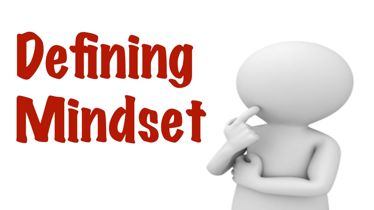 Mindset Definition YouTube mindset-definition-youtube