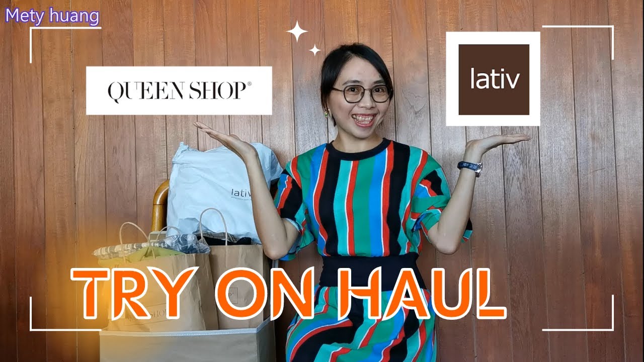 TRY ON HAUL BAJU TAIWAN🍀QUEEN SHOP AND LATIV💚台灣品牌的衣服 - YouTube
