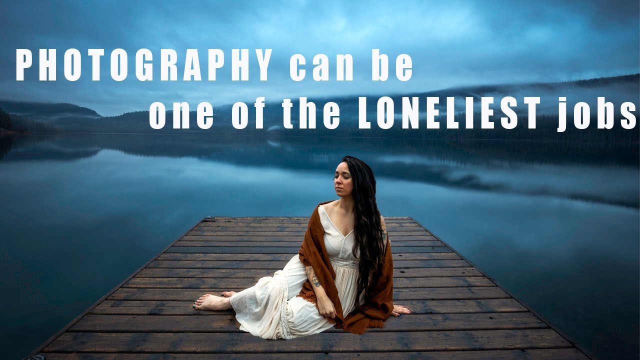 PHOTOGRAPHY can be one of the LONELIEST jobs - YouTube