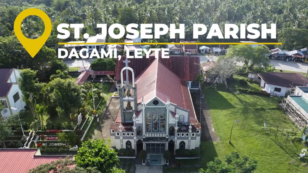 SAINT JOSEPH PARISH - DAGAMI, LEYTE - YouTube