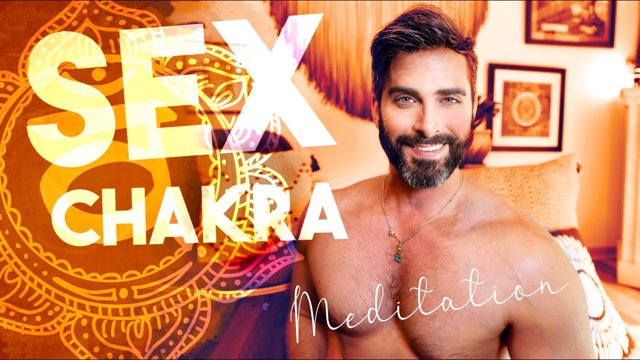 Sex Chakra Meditation For Intimacy Emotional Freedom And Creative Flow