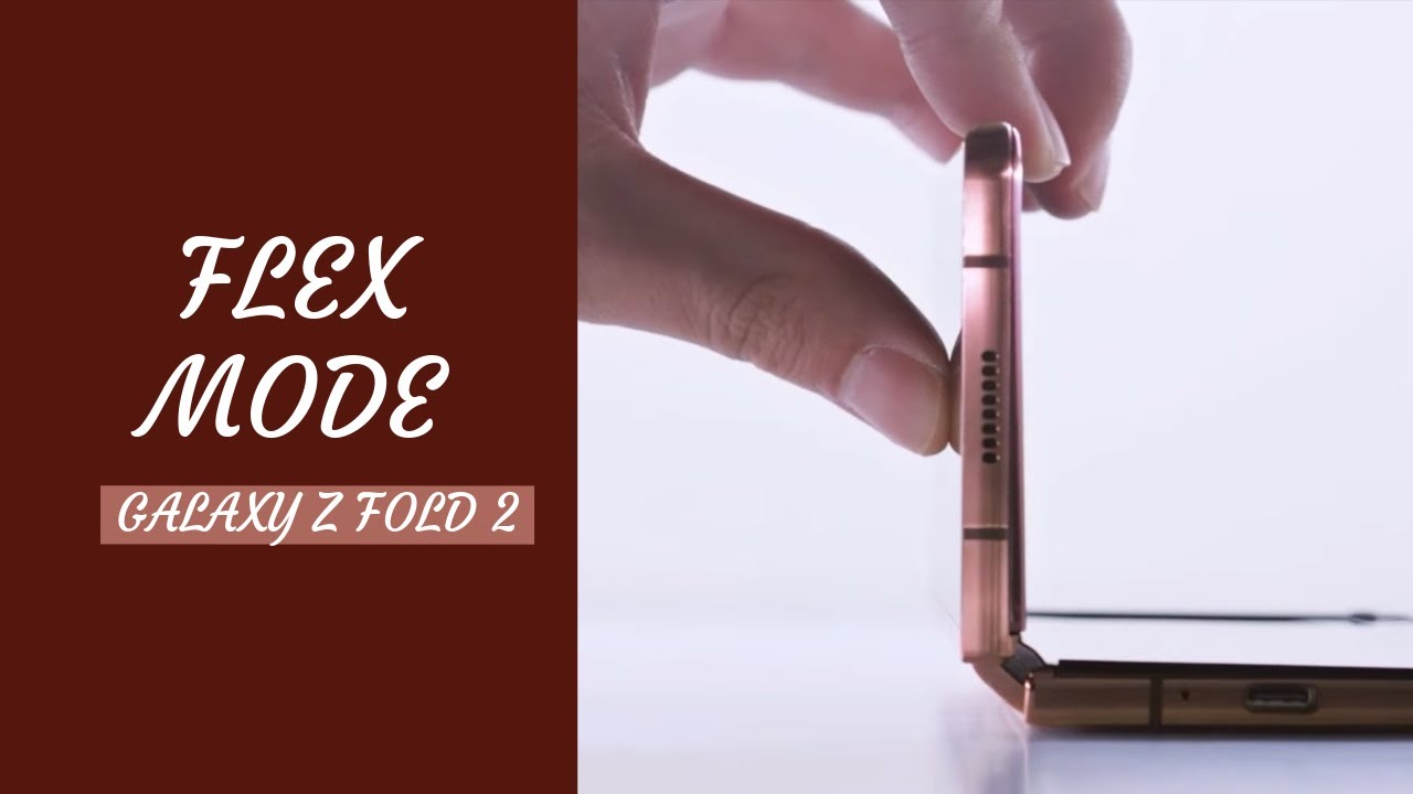Samsung Galaxy Z Fold 2 - Flex Mode | Highlights | Launch Event - YouTube