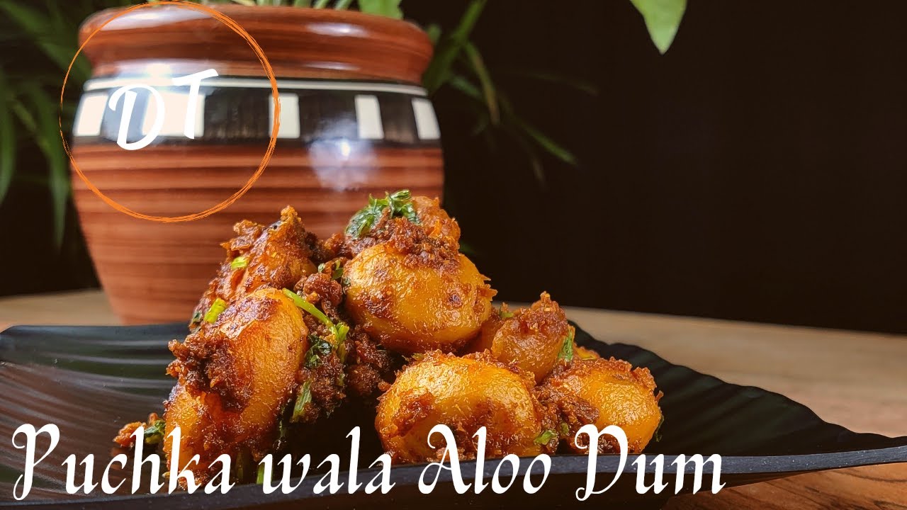 Puchka Wala Aloo Dum || Delicious Treats - YouTube