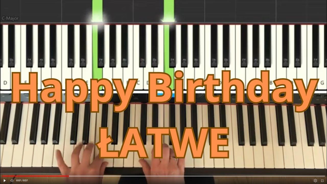 "Happy birthday" - jak grać na pianinie, łatwy tutorial na pianino, Synthesia, krótka wersja ...