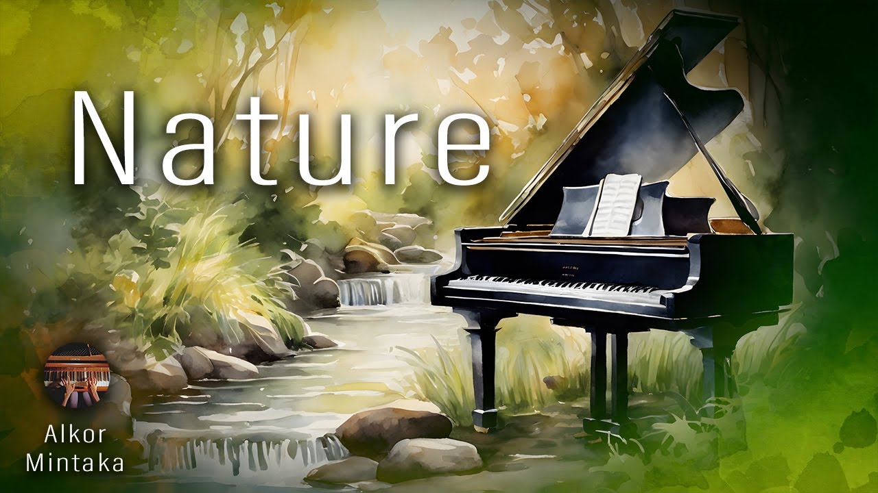 Relaxing Piano Music with Nature Sounds, Relaxing Music, Peaceful Piano ...