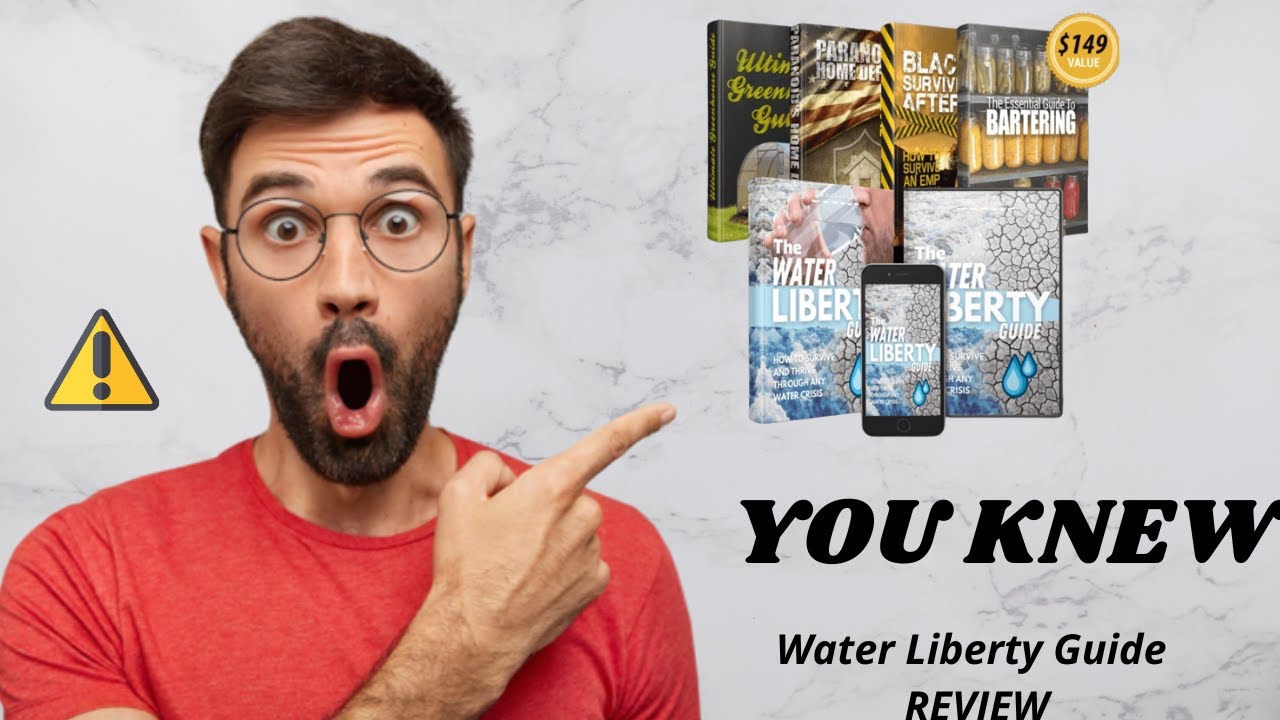 Water Liberty Guide, CAUTION, Water Liberty Guide Review, Water Liberty ...