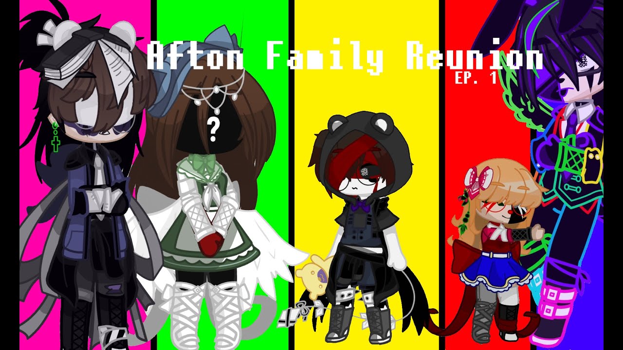 Afton reunion Part1 - Willow Buns - FNaFxGacha - YouTube