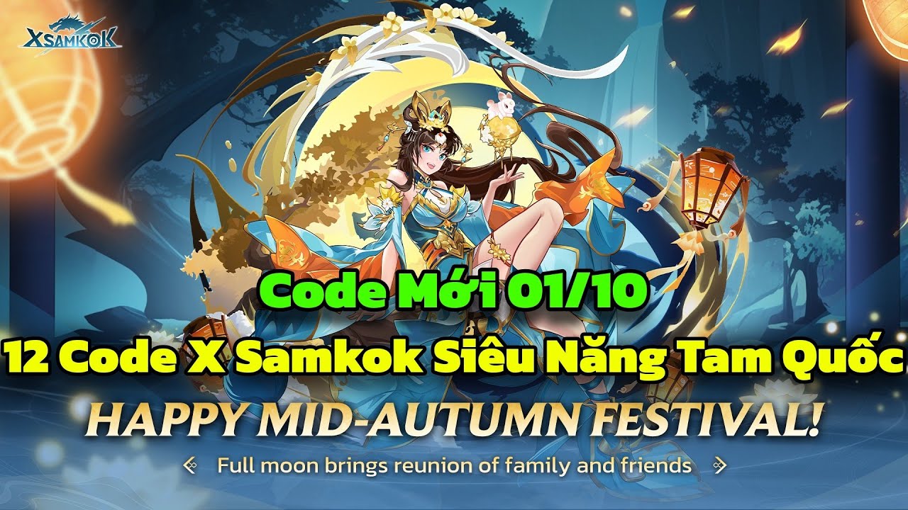 X-Samkok - 12 Giftcode X Samkok Siêu Năng Tam Quốc & Code Mới 01/10 - Siêu Năng Tam Quốc Code ...