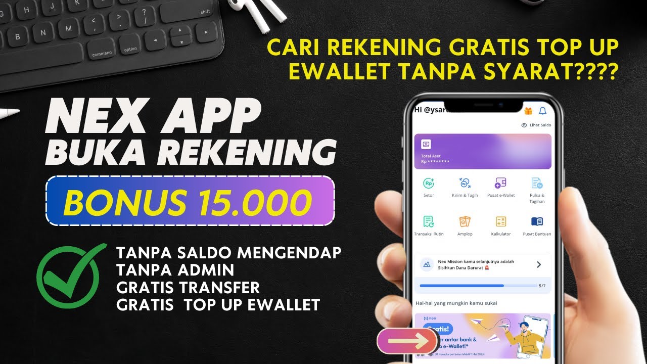 Buka Rekening Nex Bonus 15.000 | Bank XEN | Rekening Nex Gratis Top Up Ewallet Tanpa Syarat ...