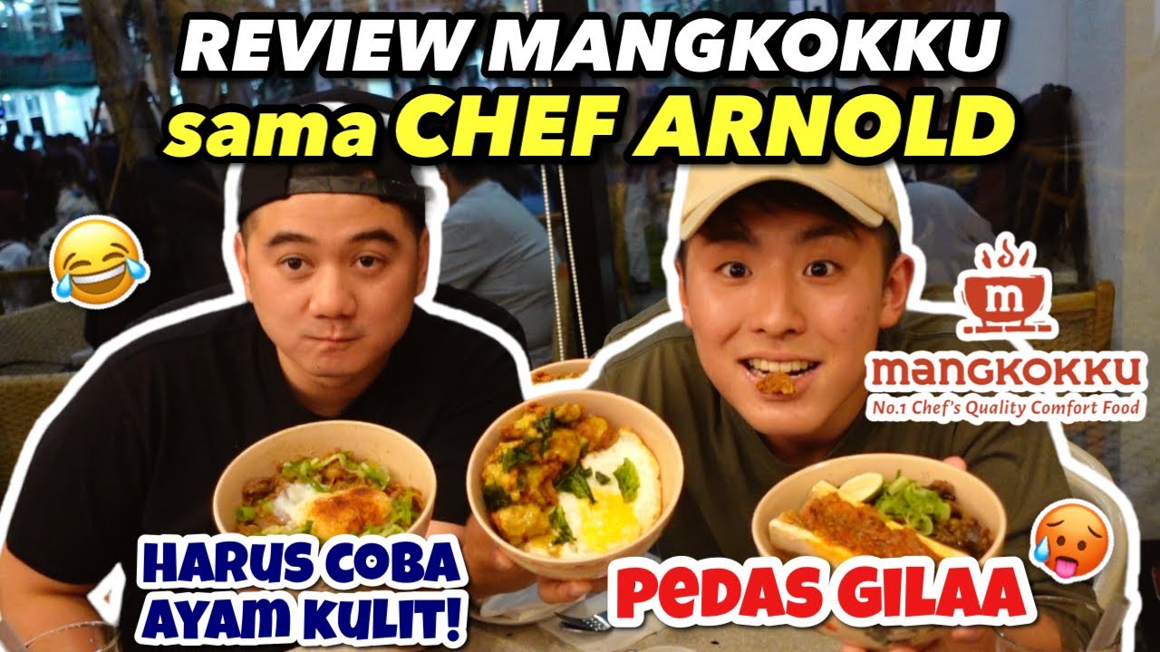 REVIEW MANGKOKKU SAMA CHEF ARNOLD!! ENAK DAN PEDAS BANGET😂 - YouTube