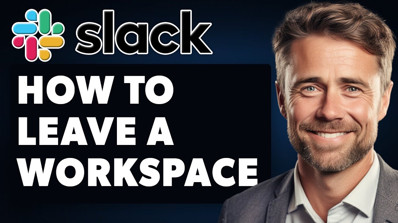 How To Leave a Workspace in Slack (Full 2025 Guide) - YouTube