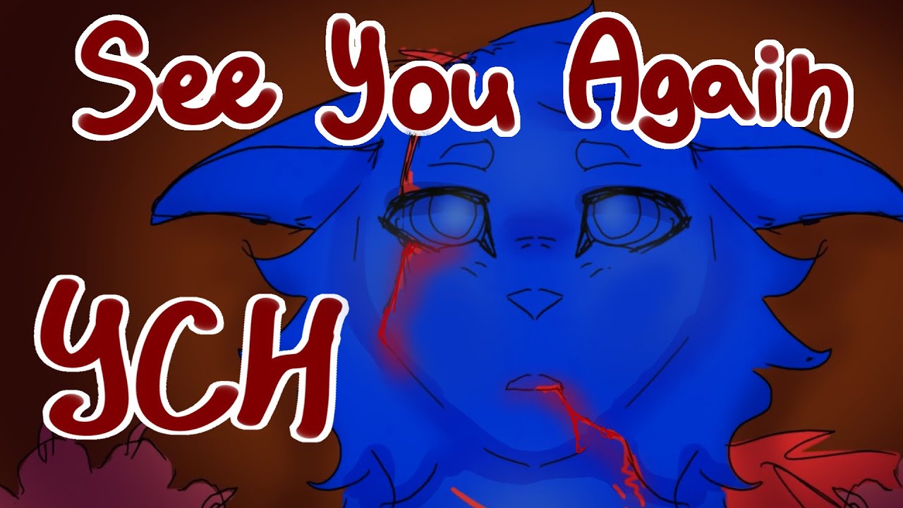 [CLOSED] Animation YCH | See You Again - YouTube