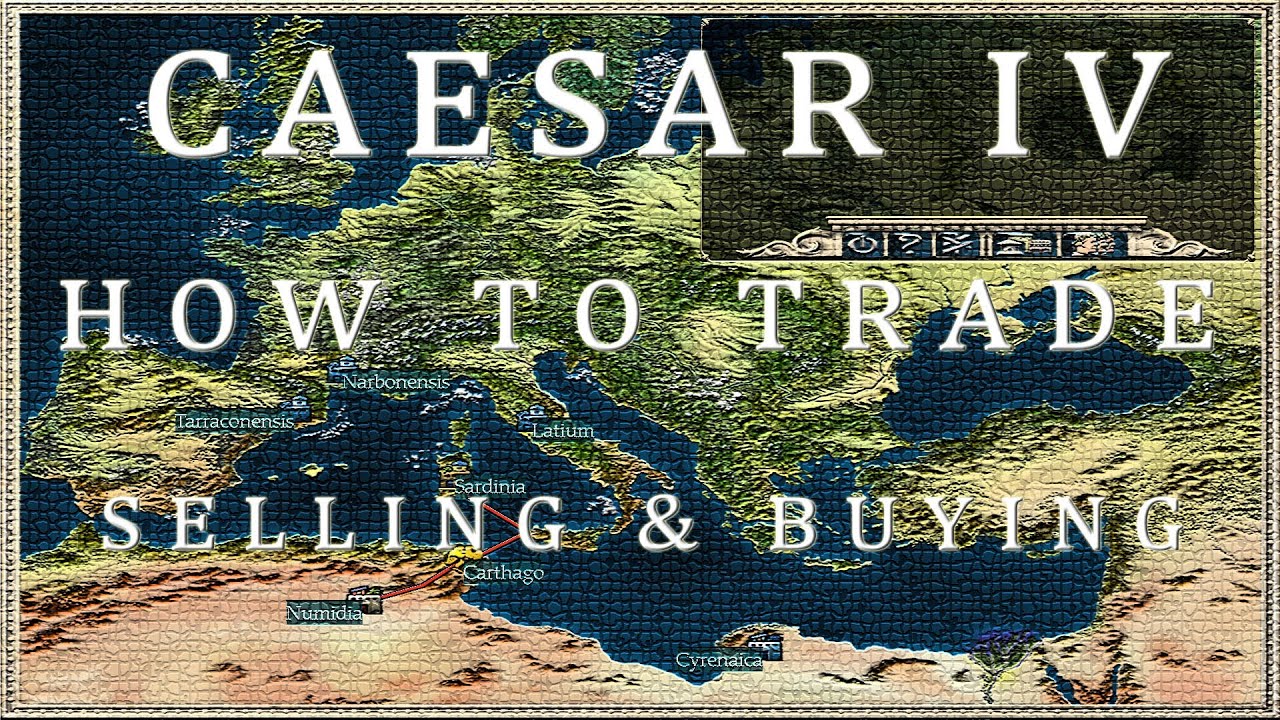 Caesar IV - How to Trade - Sell & Buy Goods - YouTube