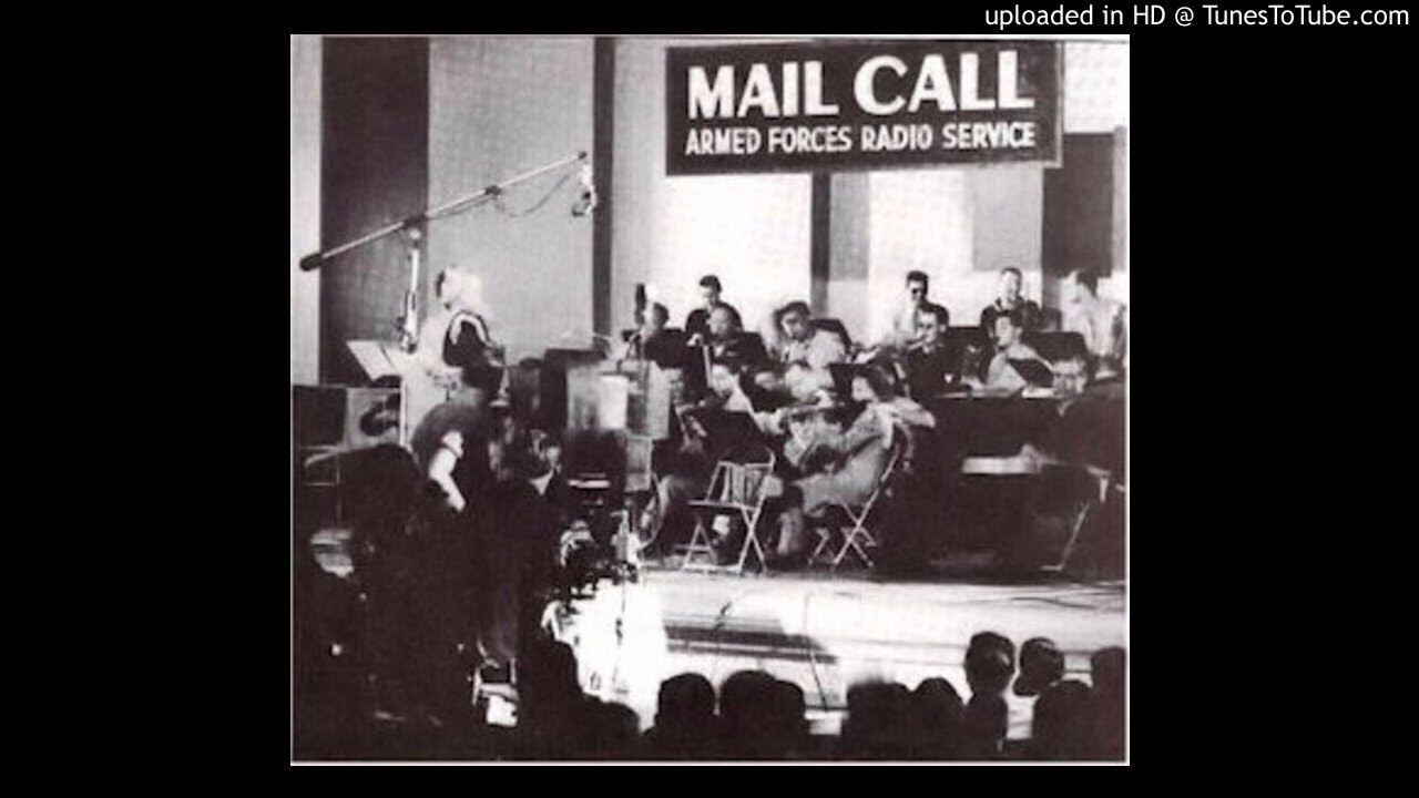 Mail Call - Ginny Simms - Robert Benchley - Harold Peary - Walter ...