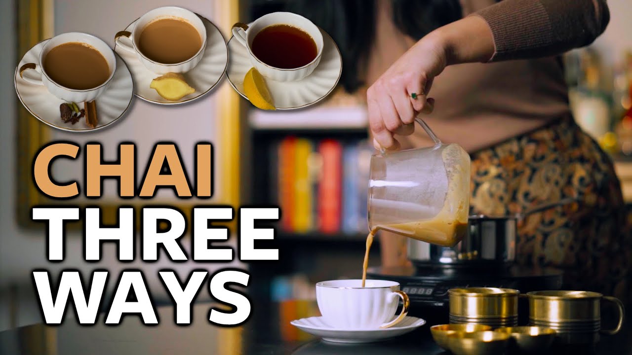 How to Make 3 Different Types of Chai - YouTube