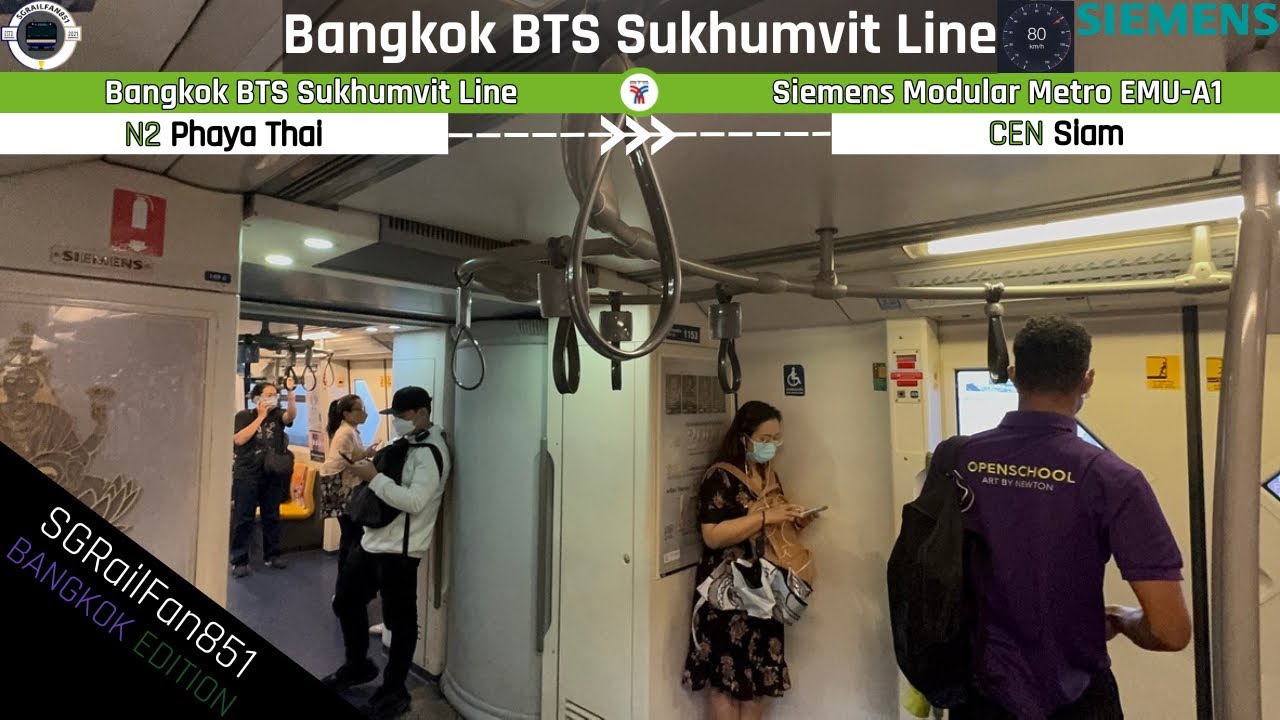 [First-Gen BTS Skytrain] 🟢 Bangkok BTS Sukhumvit Line (EMU-A1) [Phaya ...