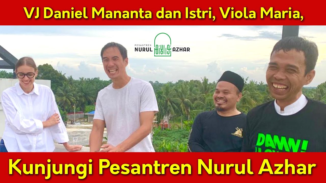 Didampingi UAS, VJ Daniel Mananta dan Istri, Viola Maria, Kunjungi ...