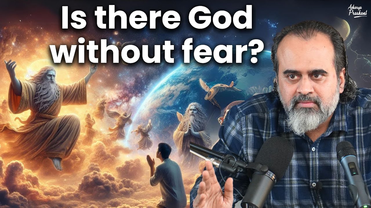 Is there God without fear? || Acharya Prashant, at SPIT Mumbai (2022 ...
