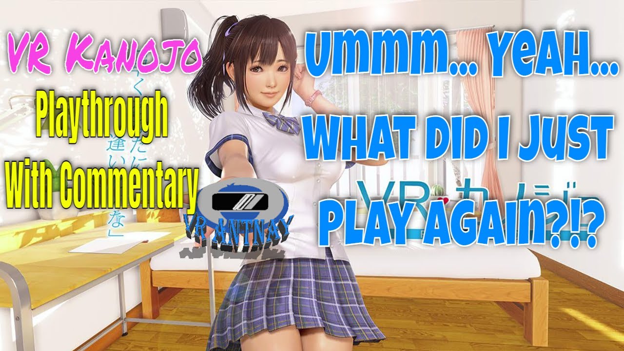 Kanojo Vr Playthrough with Commentary - YouTube