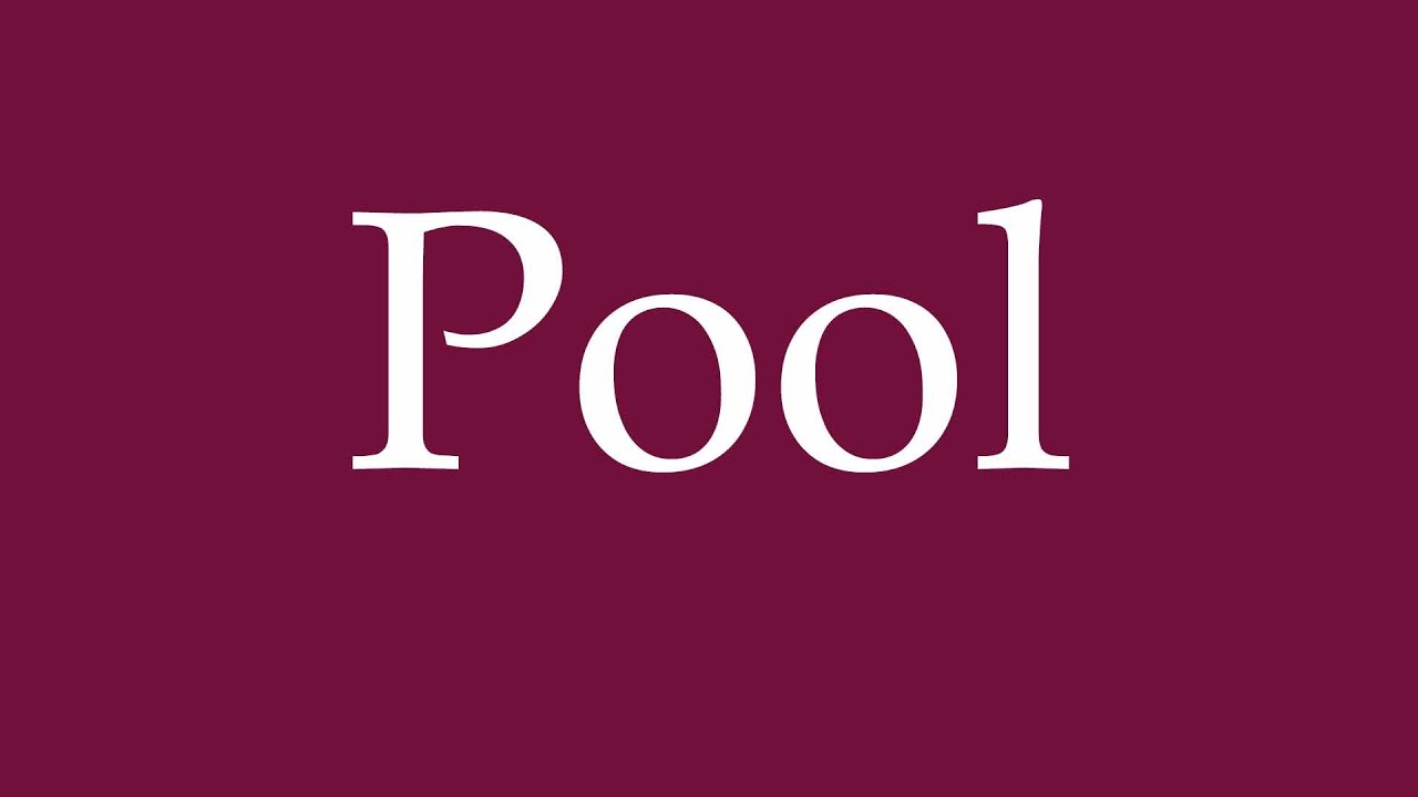 How to Pronounce ''Pool'' Correctly in German - YouTube