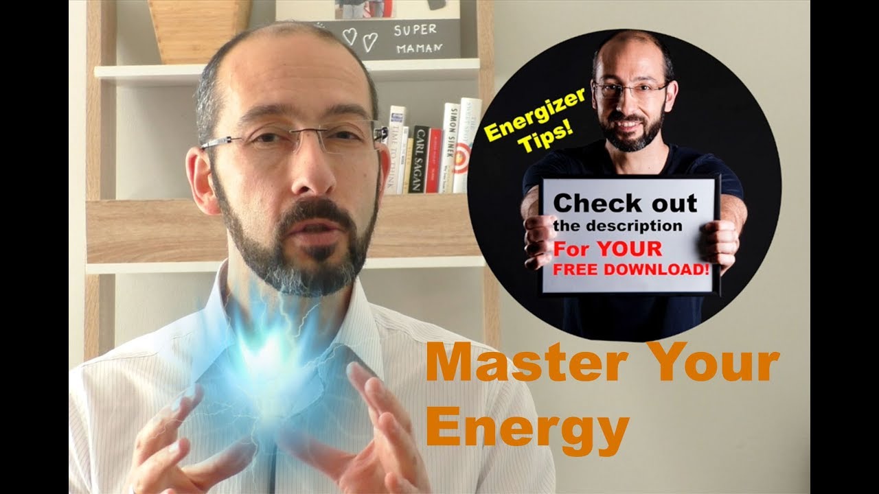 How to keep energy levels high all day | Master the 4 energy dimensions ...