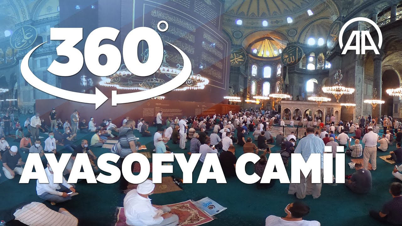 [360° Video] Ayasofya-i Kebir Cami-i Şerifi - YouTube