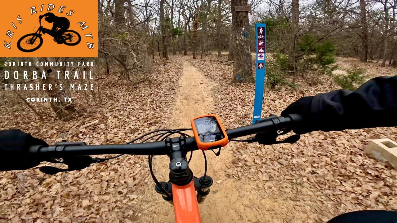 Mountain Biking: Corinth Community Park - DORBA Trail - Thrasher's Maze ...