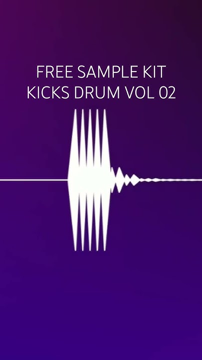 FREE SAMPLE KIT KICKS DRUM VOL 02 #drumkit #josemusicuk #drumsample # ...