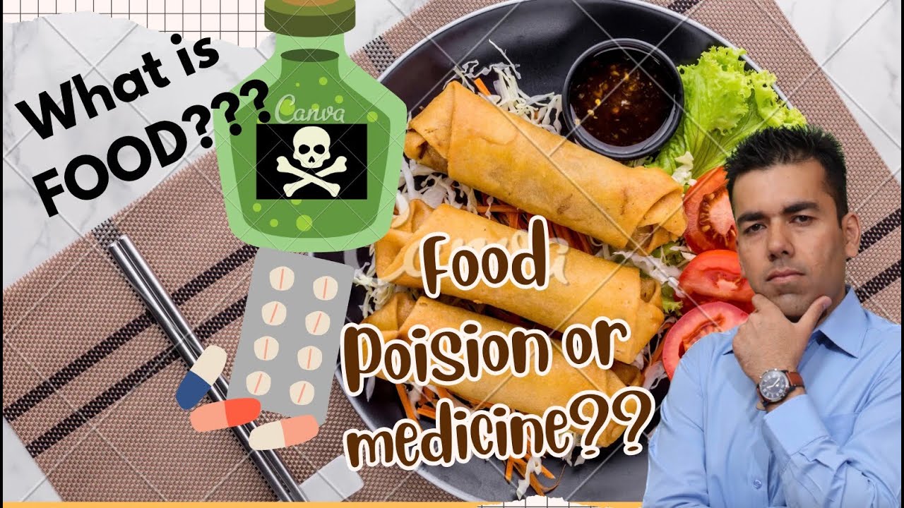 Poison or Medicine: Food! How are we making our food Poison and what to ...
