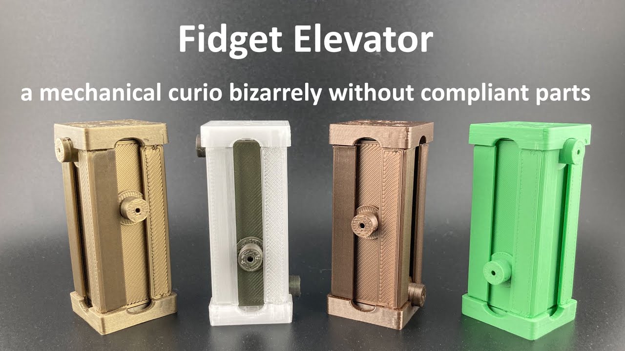 Fidget Elevator: 3d-printed mechanical curio without compliant parts ...