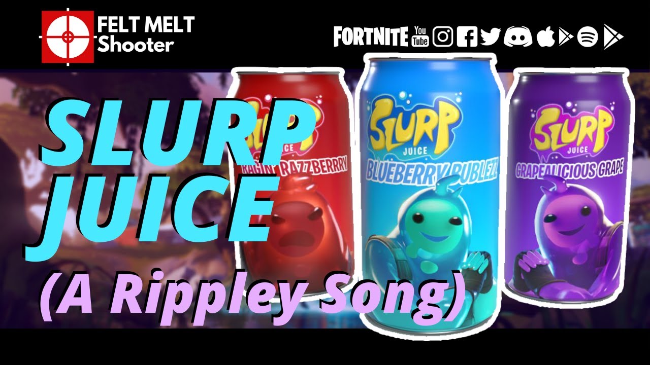 "Slurp Juice" 🍹 💦 (A Rippley Fortnite Song) - YouTube