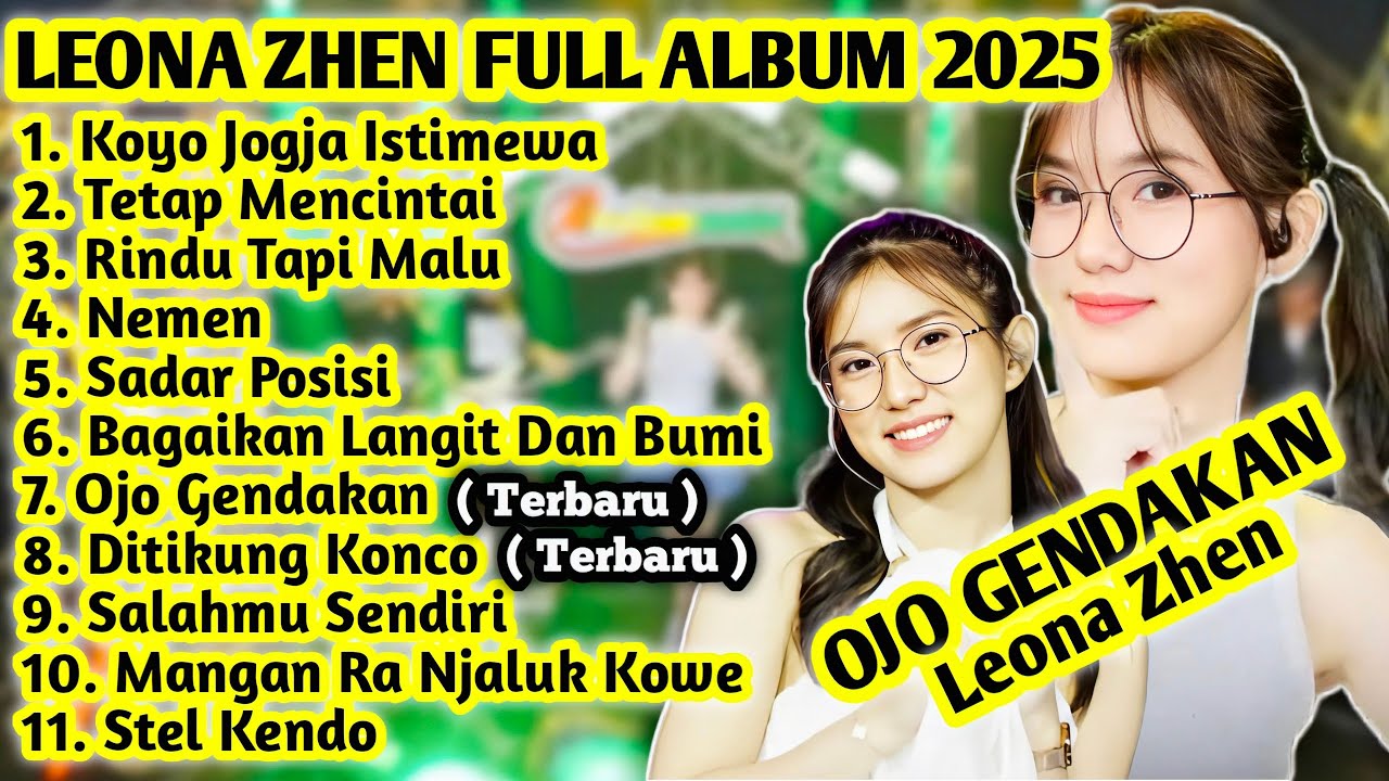FULL ALBUM LEONA ZHEN TERBARU 2025 Leona Zhen Ft Rastamaniez Cover Lagu Ditikung Konco Koplo ...