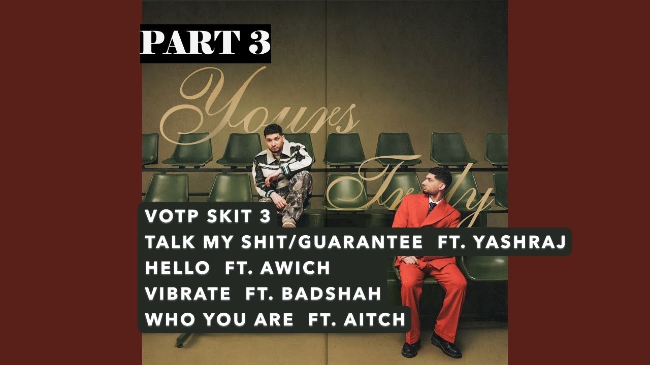 YOURS TRULY PART 3 LYRICS AND ENGLISH TRANSLATIONS (talk my shit, hello, vibrate, who you are ...