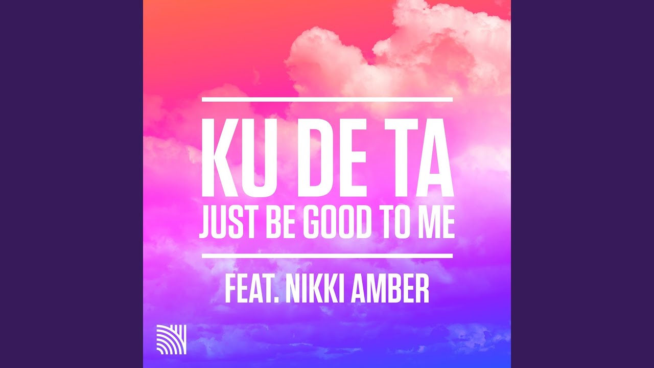 Just Be Good To Me (Extended Mix) - YouTube