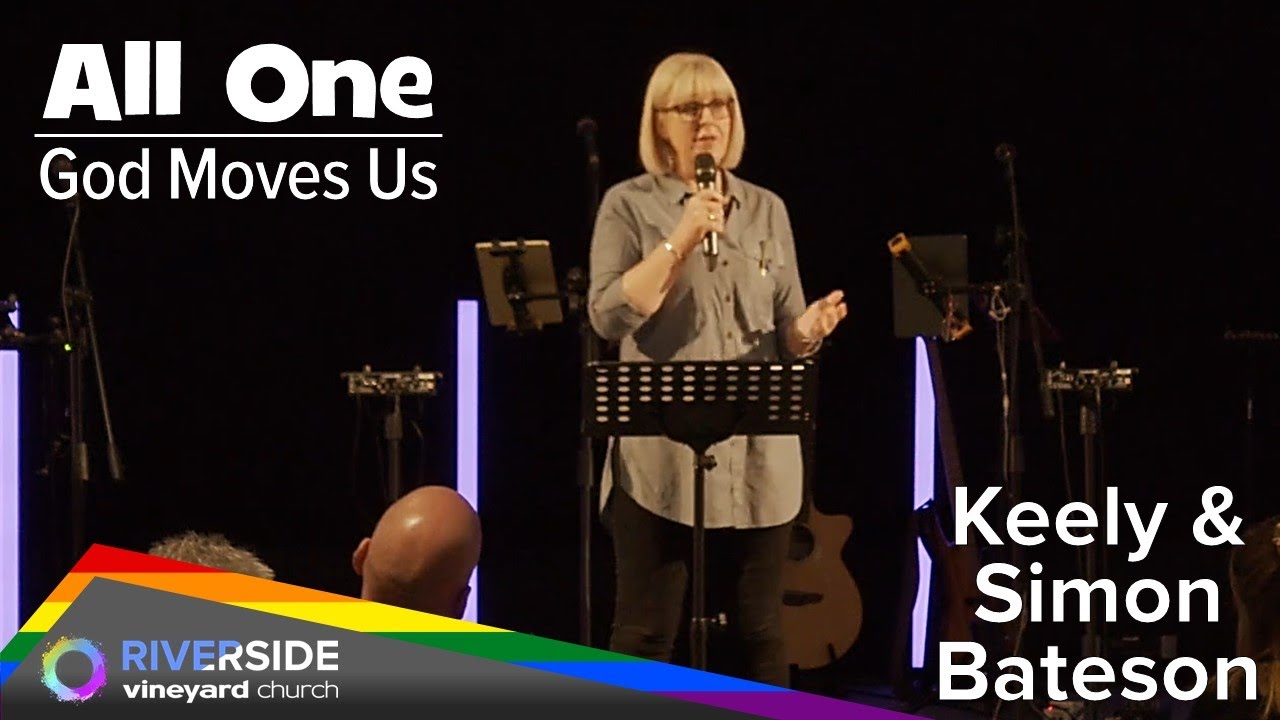All One – God Moves Us // 27.02.22 // Keely & Simon Bateson ...