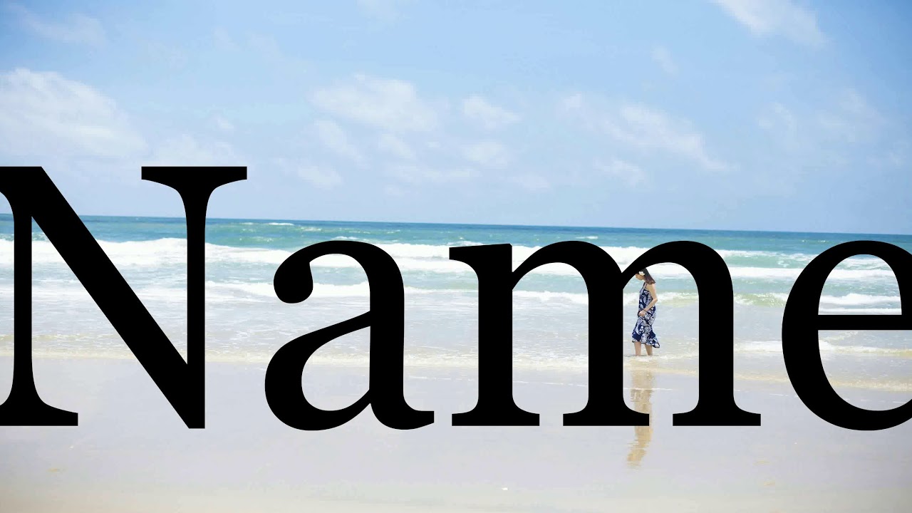 How To Pronounce Name Pronunciation Of Name YouTube how-to-pronounce-name-pronunciation-of-name-youtube