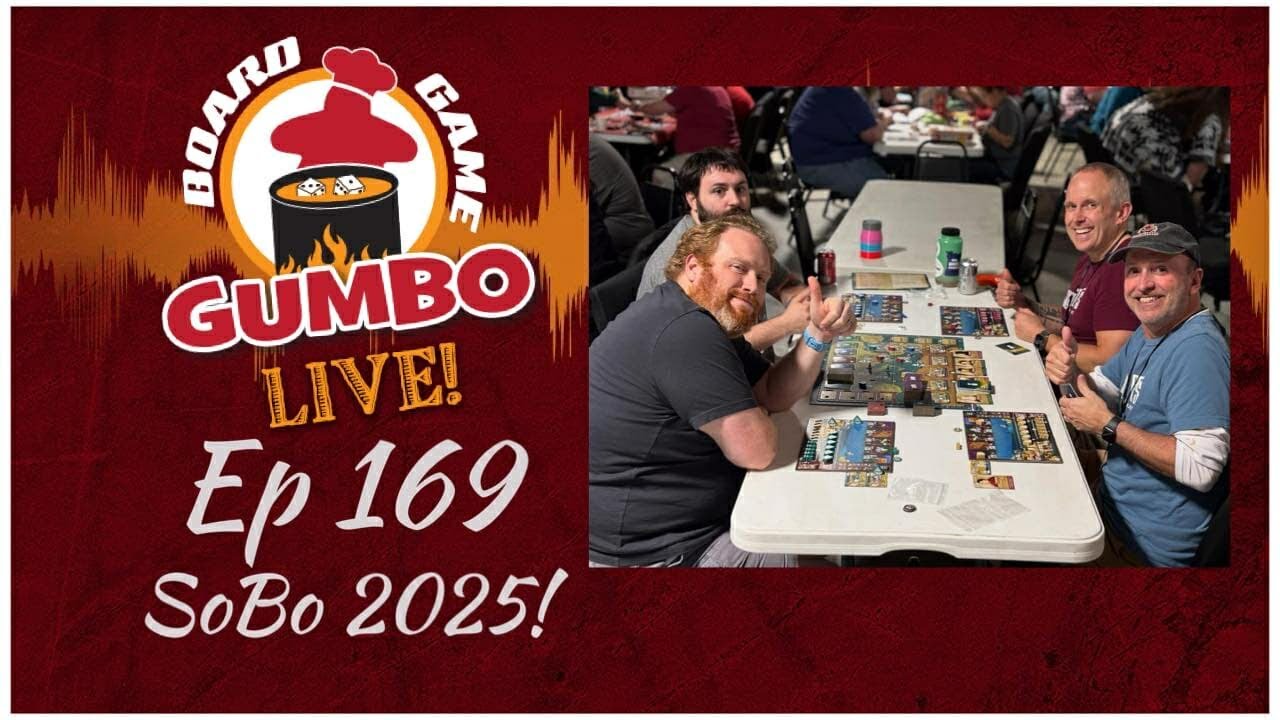 Gumbo Live! Recapping Southern Board Game Fest 2025! - YouTube