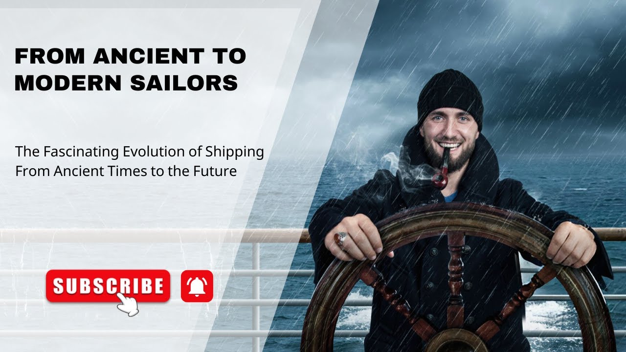 From Ancient to Modern Sailors - YouTube