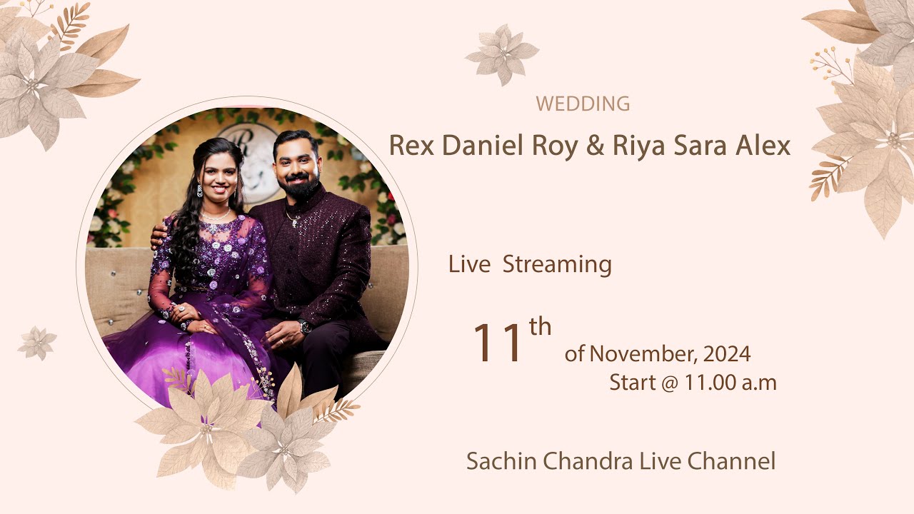 Wedding || Rex Daniel Roy & Riya Sara Alex - YouTube