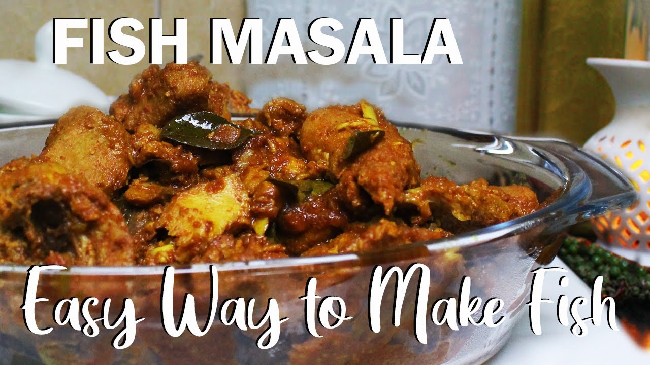 FISH MASALA RECIPE || EASY WAY TO MAKE FISH CURY | FISH CURRY WITHOUT ...