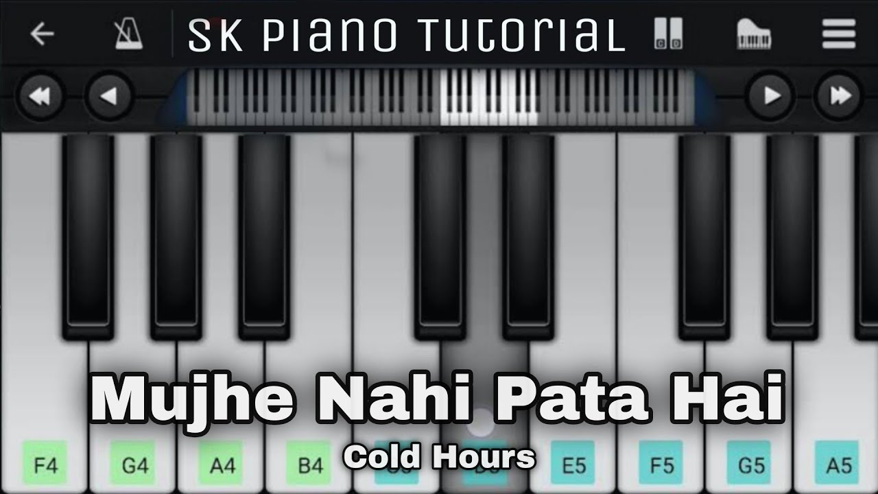 Mujhe Nahi Pata Hai Mujhse Mat Pucho Na Piano Cover Cold Hours Easy mujhe-nahi-pata-hai-mujhse-mat-pucho-na-piano-cover-cold-hours-easy