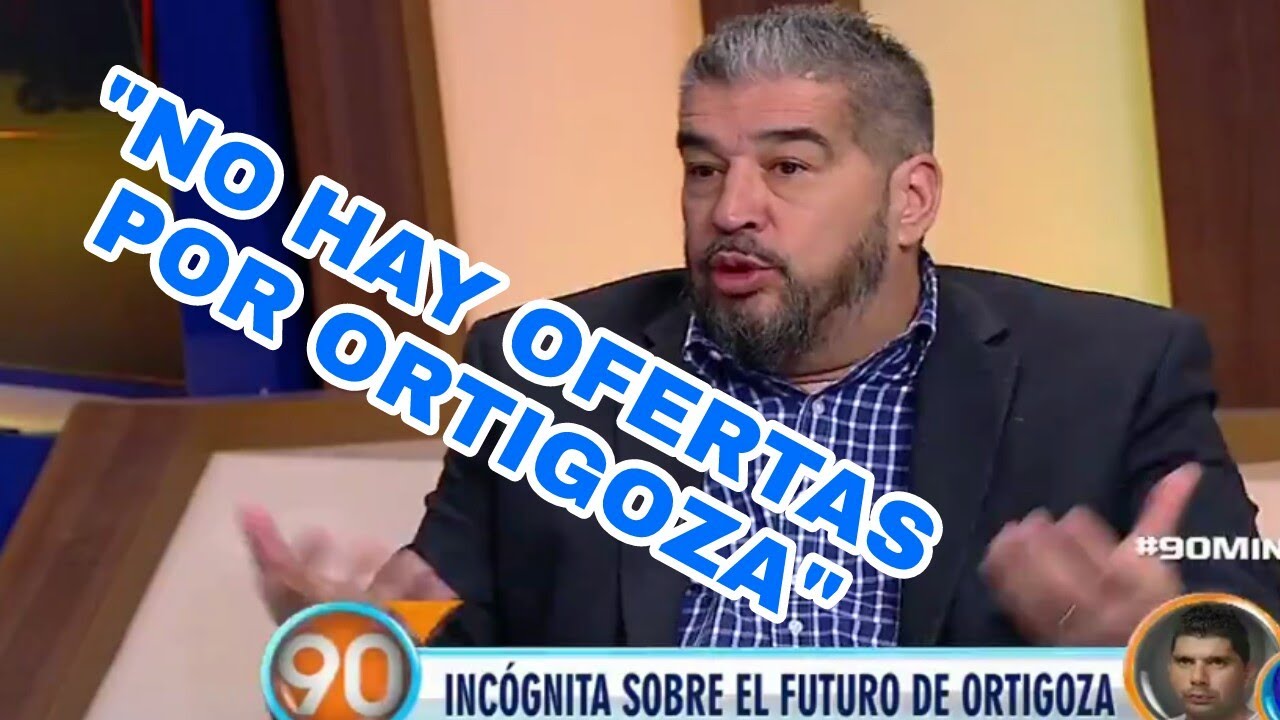 Chavo Fuchs: "Pensábamos que a Ortigoza le iban a llover las ofertas ...