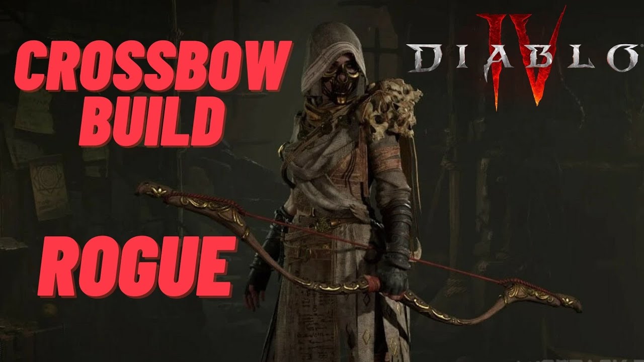 Diablo 4 - ROGUE BUILD - CROSSBOW - YouTube