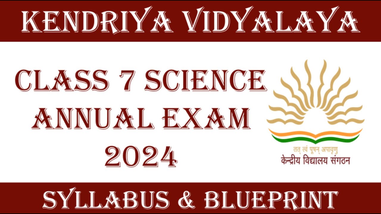 KVS Class 7 Science Exam 2024 Blueprint! 🌟 KVS Information - YouTube